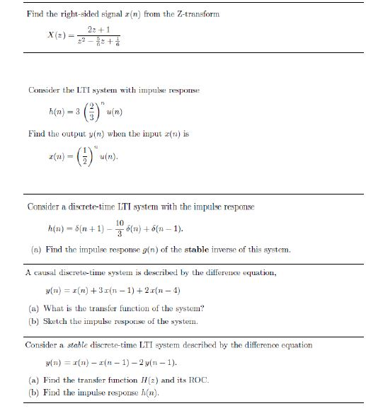 Solved Find the right-sided signal x(n) from the Z-transform | Chegg.com