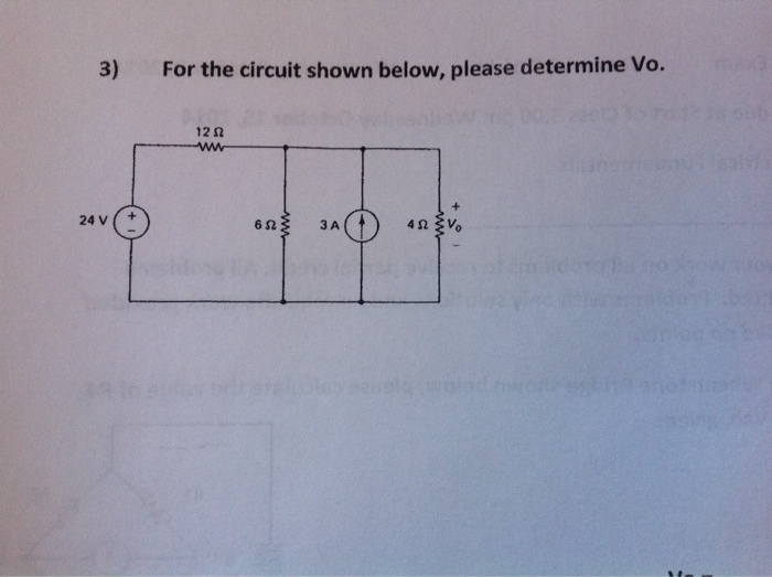 Solved 3) For the circuit shown below, please determine Vo. | Chegg.com