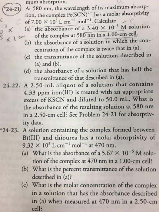 Solved At 580 nm, the wavelength of its maximum absorption, | Chegg.com