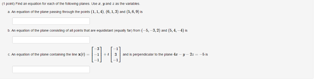 Solved Find an equation for each of the following planes, | Chegg.com