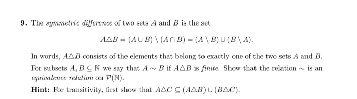 Solved The symmetric difference of two sets A and B is the | Chegg.com