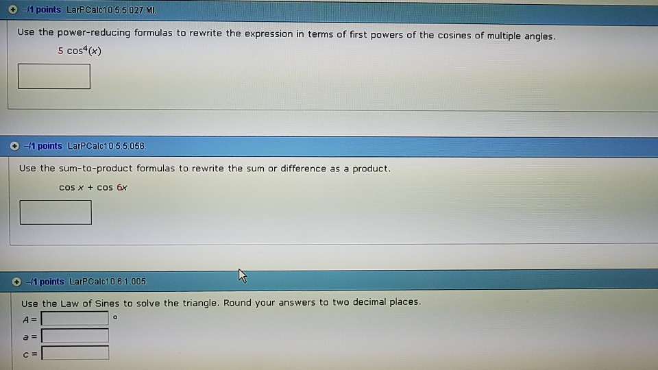 Solved 1 points LarPCalc10 5.5.027 MI Use the power-reducing | Chegg.com