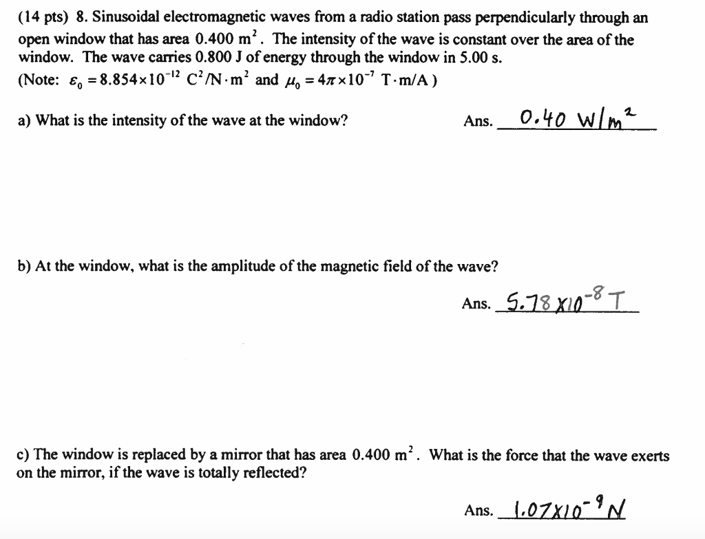 Solved Sinusoidal electromagnetic waves from a radio station | Chegg.com