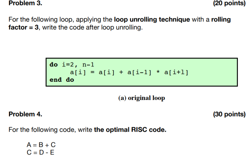 Solved Problem 3. (20 points) For the following loop, | Chegg.com