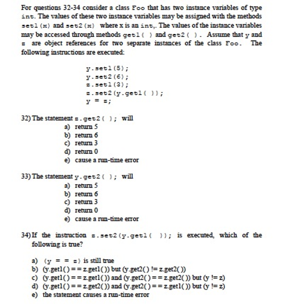 Solved For questions 32-34 consider a class Foo that has two | Chegg.com