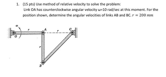 Solved Use method of relative velocity to solve the problem: | Chegg.com