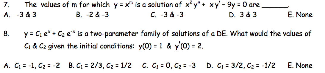 Solved 7. The values of m for which y xm is a solution of | Chegg.com