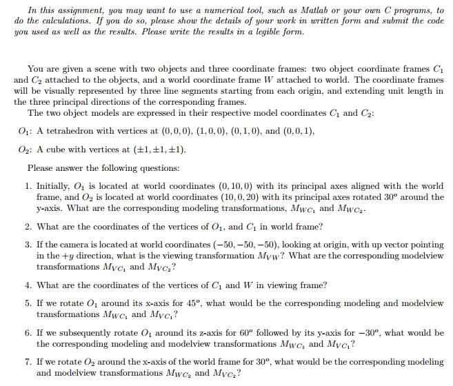 In this assignment, you may want to use a numerical | Chegg.com