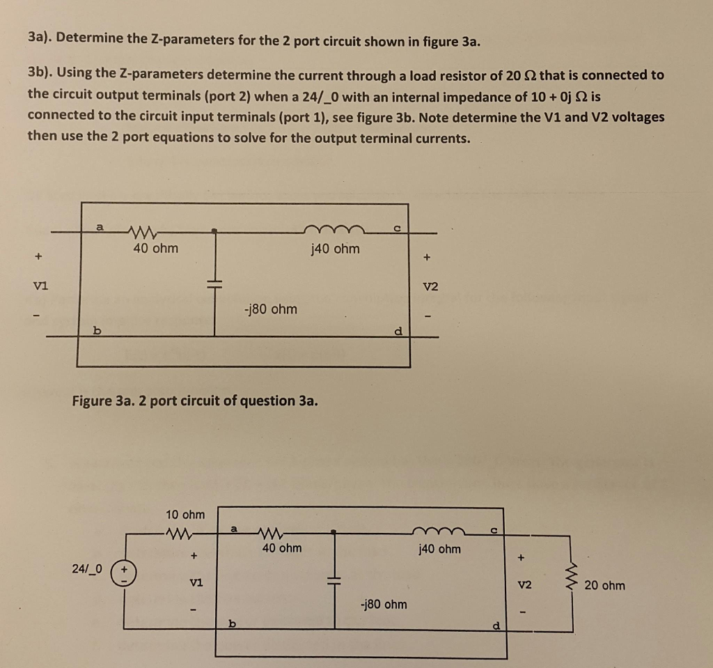Solved Determine the Z-parameters for the 2 port circuit | Chegg.com
