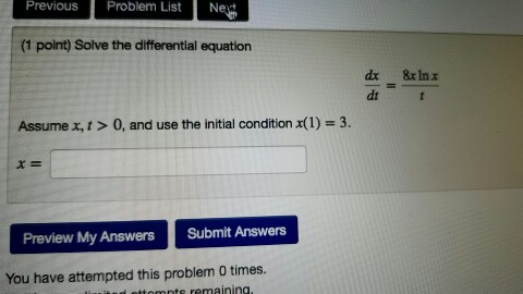 Solved Solve the differential equation dx/dt = 8x ln x/t | Chegg.com