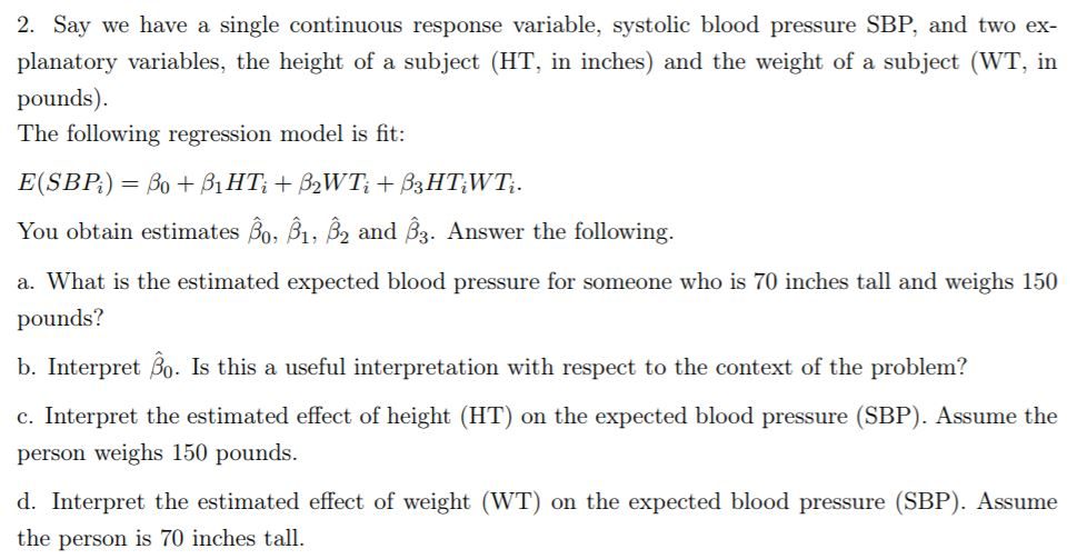 Solved 2. Say we have a single continuous response variable, | Chegg.com