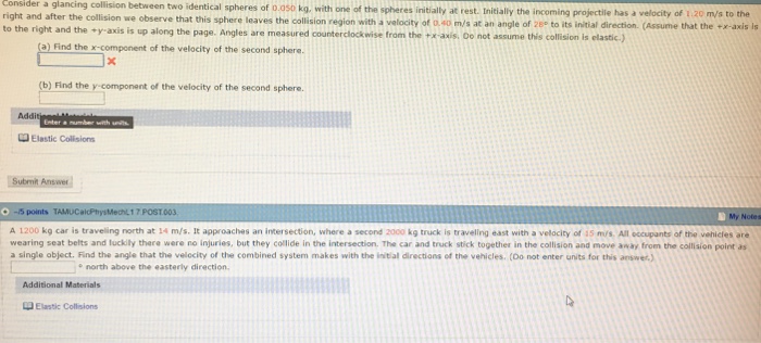 Solved Consider a glancing collision between the identical | Chegg.com