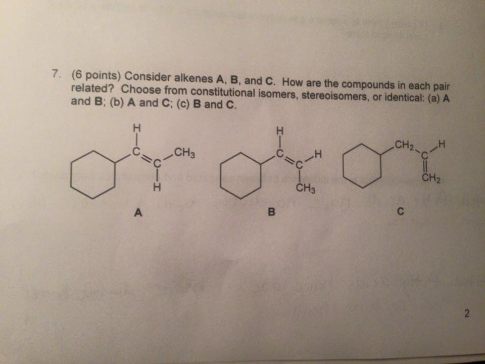 Solved Consider alkenes A, B, and C. How are the compounds | Chegg.com