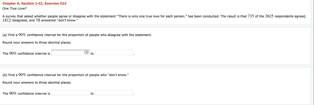 Solved Chapter 6, Section 1-CI, Exercise 023 One True Love? | Chegg.com