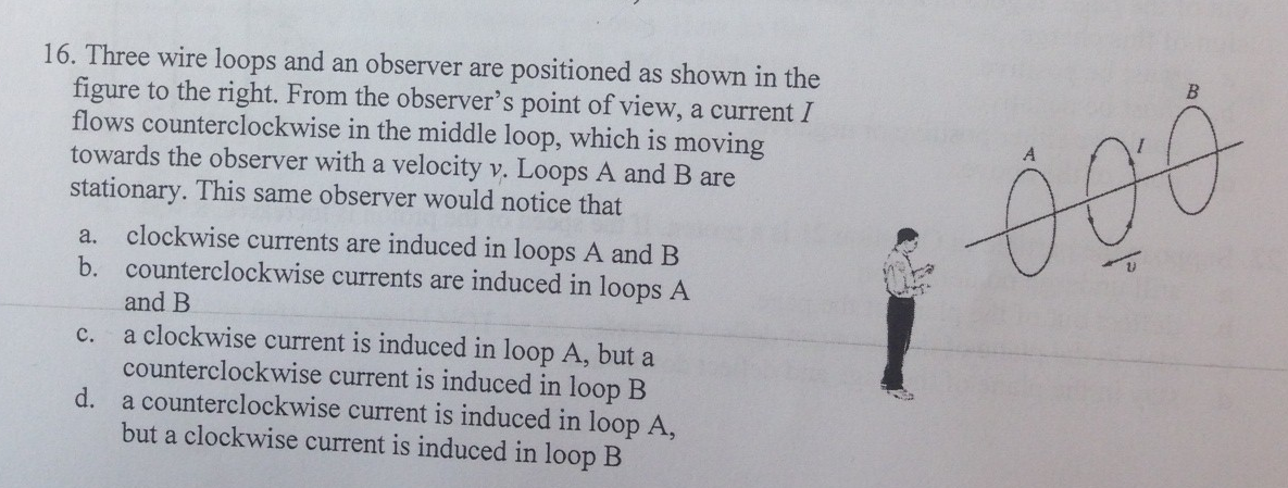 Solved 16. Three wire loops and an observer are positioned | Chegg.com