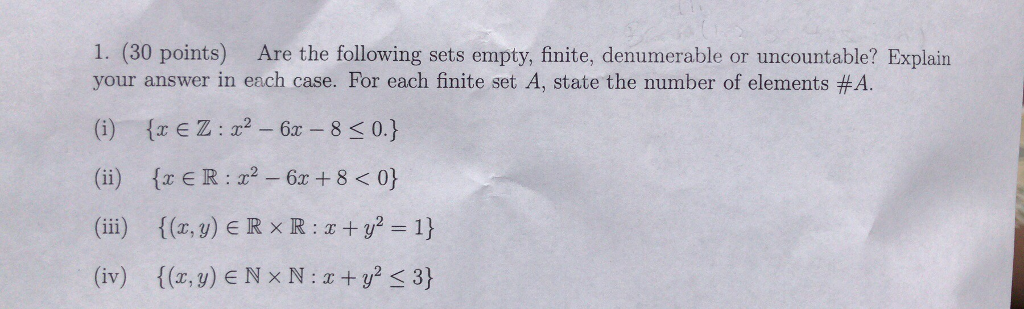 Solved 1. (30 points) Are the following sets empty, finite, | Chegg.com