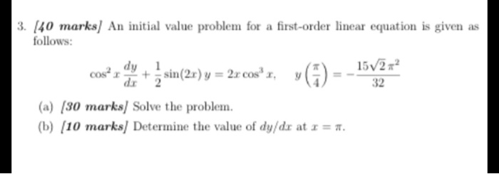 Solved An Initial Value Problem For A Separable Equation Is