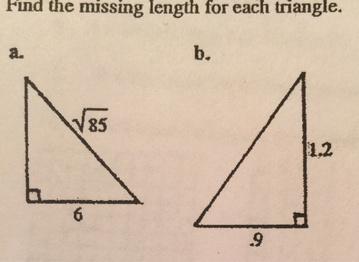 Solved Find the missing length for each triangle. | Chegg.com