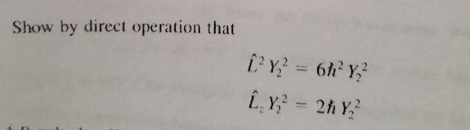Solved Show by direct operation that | Chegg.com