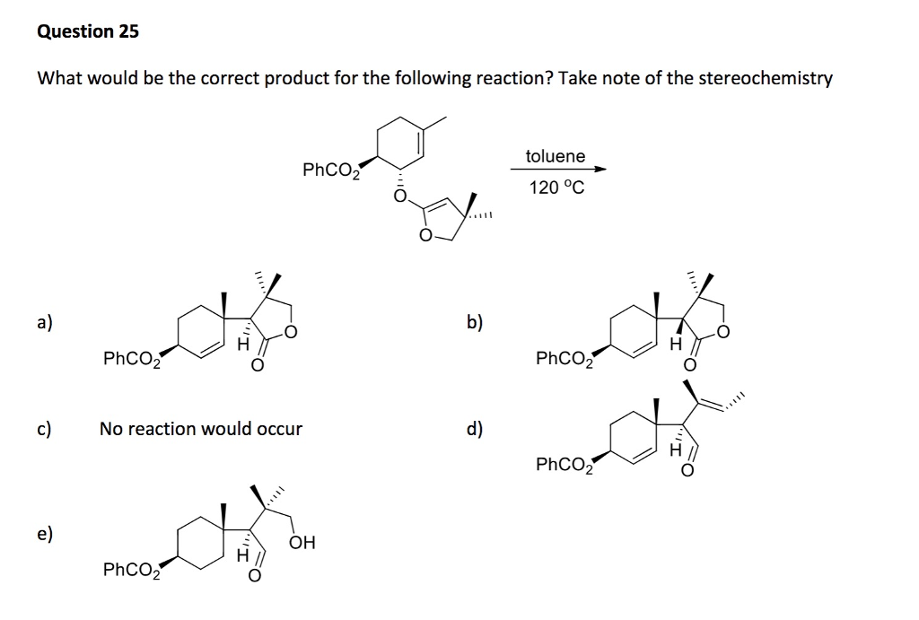 Solved Question 25 What would be the correct product for the | Chegg.com
