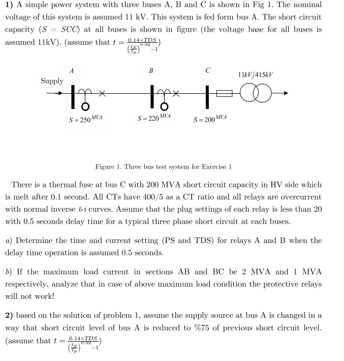Solved 1) A simple power system with three buses A, B and C | Chegg.com