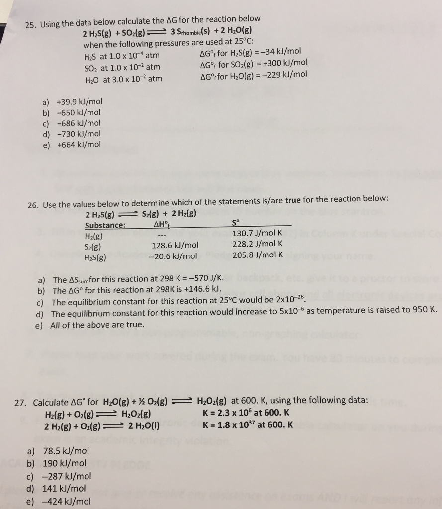 Solved Using the data below calculate the delta G for the | Chegg.com