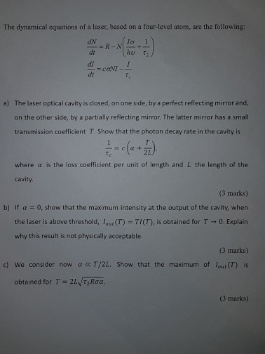 Solved The dynamical equations of a laser, based on a | Chegg.com