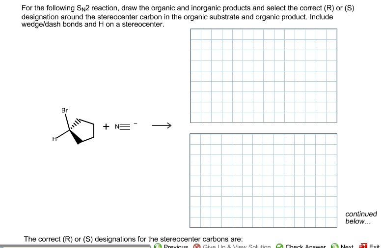 Solved For the following Sn2 reaction, draw the organic and | Chegg.com