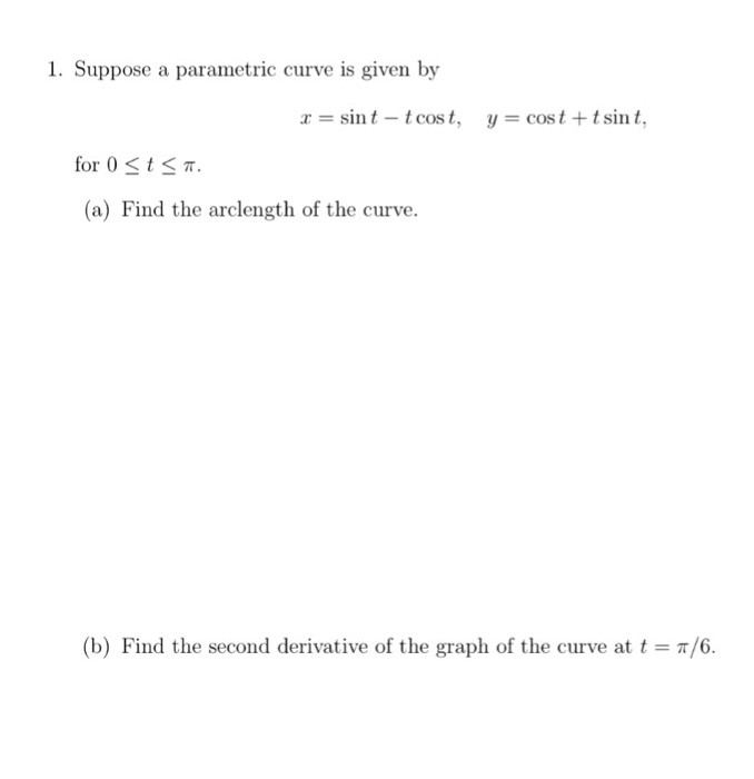 Solved Suppose a parametric curve is given by x = sin t - t | Chegg.com
