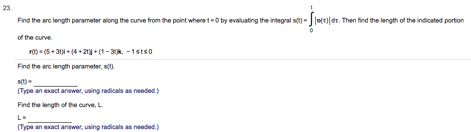 Solved Find the arc length parameter along the curve from | Chegg.com