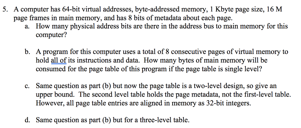 5. A computer has 64-bit virtual addresses, | Chegg.com
