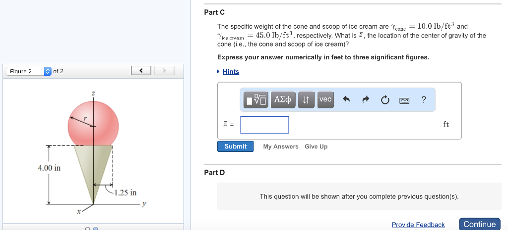 Solved Part C The specific weight of the cone and scoop of | Chegg.com
