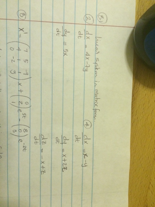 Solved Linear system in matrix form 2 dx/dt = 4x - 7y 4 | Chegg.com