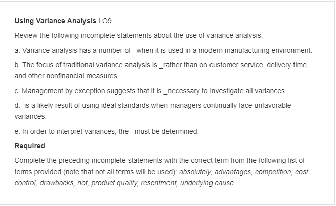 Solved Using Variance Analysis LO9 Review the following | Chegg.com