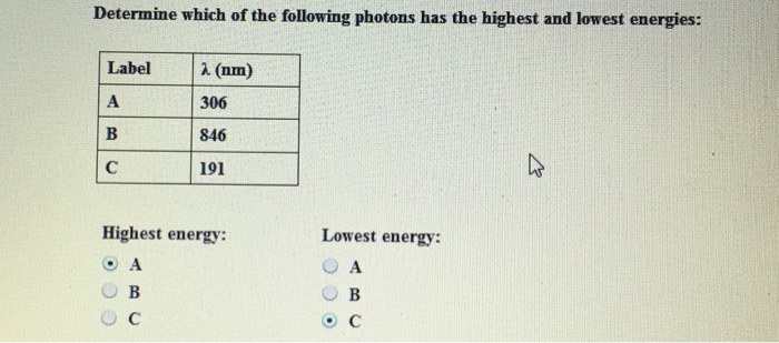 Solved Determine which of the following photons has the | Chegg.com