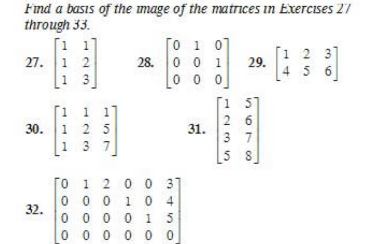 Solved Find a basis of the image of the matrices in | Chegg.com