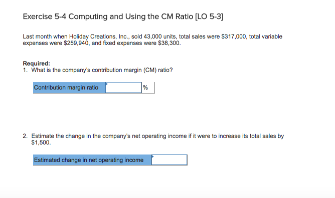 Solved Exercise 5-4 Computing and Using the CM Ratio [LO | Chegg.com