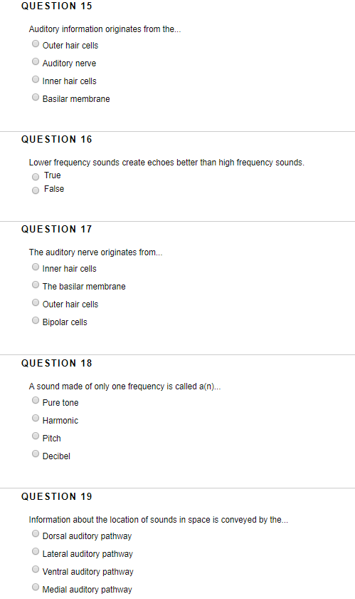 Solved QUESTION 15 Auditory information originates from th.. | Chegg.com
