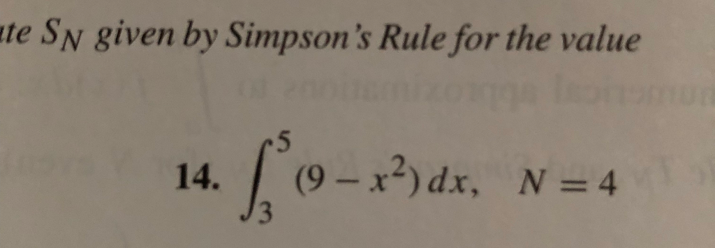 Solved Calculate Sn given by Simpson's rule for the value N | Chegg.com