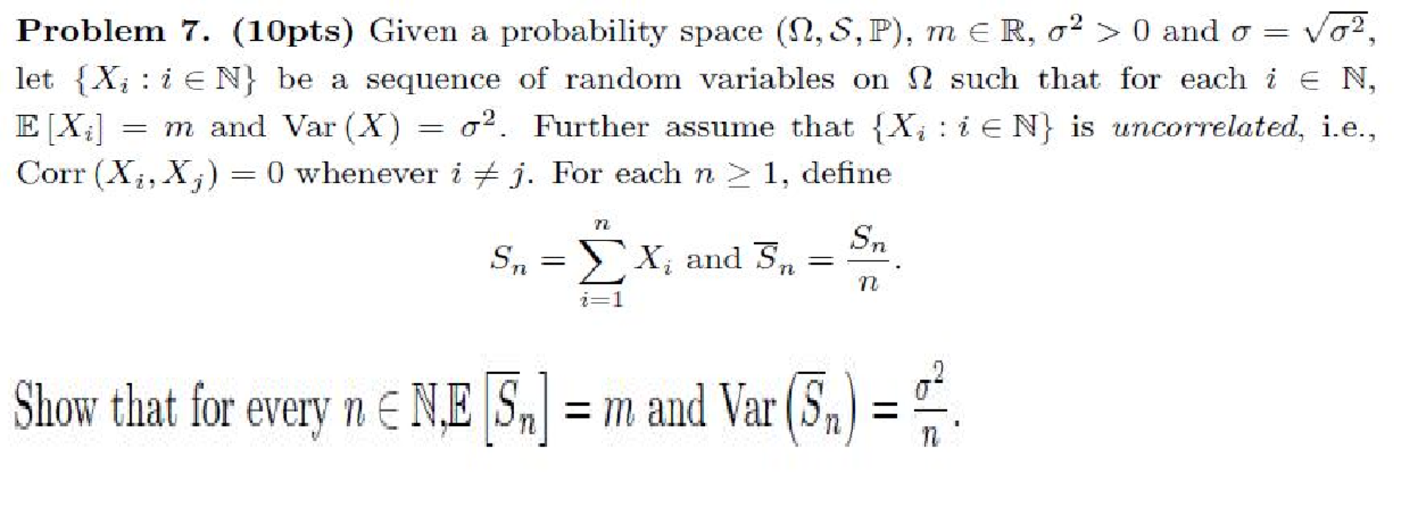 Solved Given a probability space (ohm, S, P), m elementof | Chegg.com