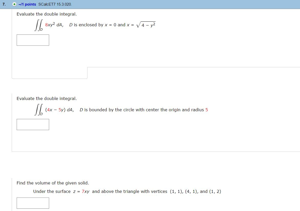 Solved Evaluate the double integral. Integral integral_D | Chegg.com