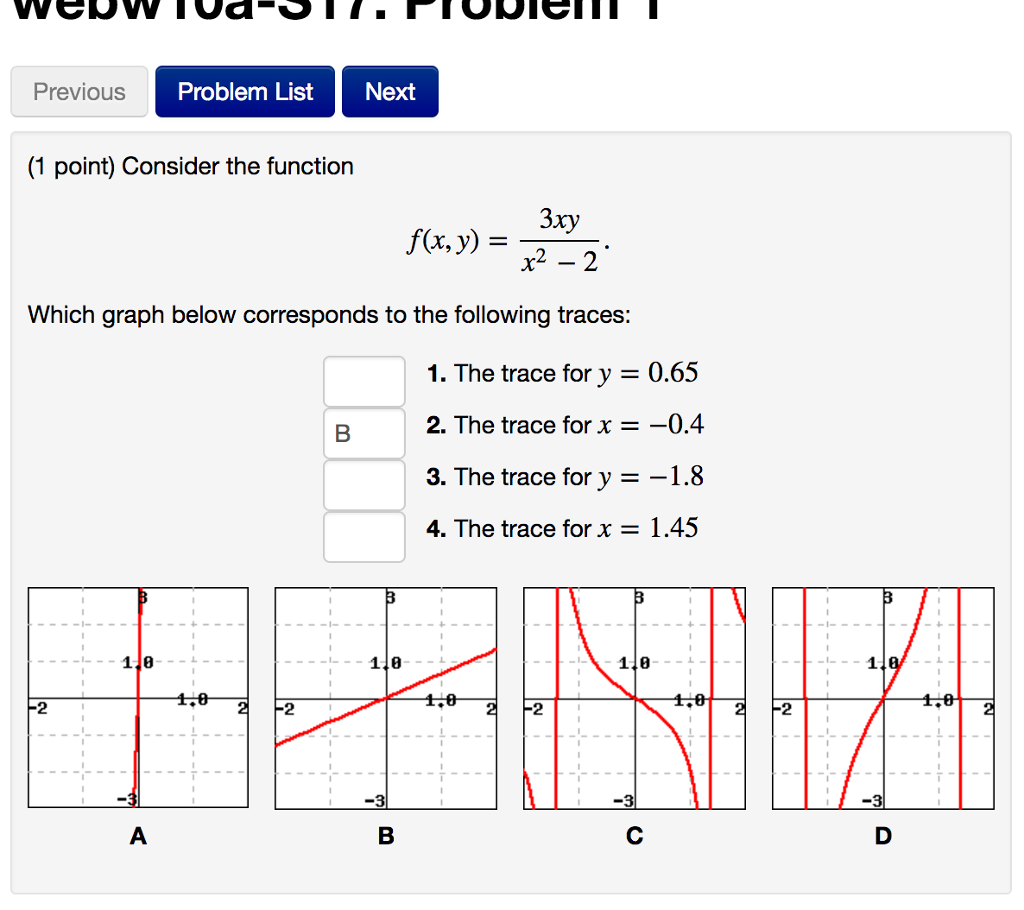 Solved Consider the function f(x, y) = 3xy/x^2 - 2. Which | Chegg.com