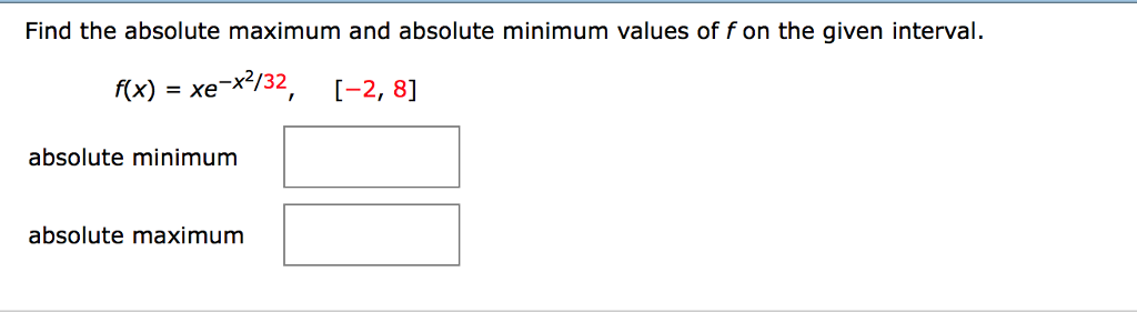 Solved Find the absolute maximum and absolute minimum values | Chegg.com
