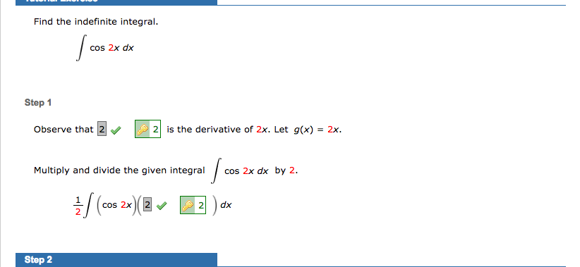 Solved Find the indefinite integral. cos 2x dx Step 1 | Chegg.com