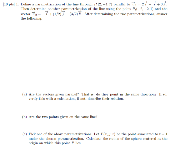 Solved 10 pts 1 4,7) parallel to t, 2i Define a | Chegg.com