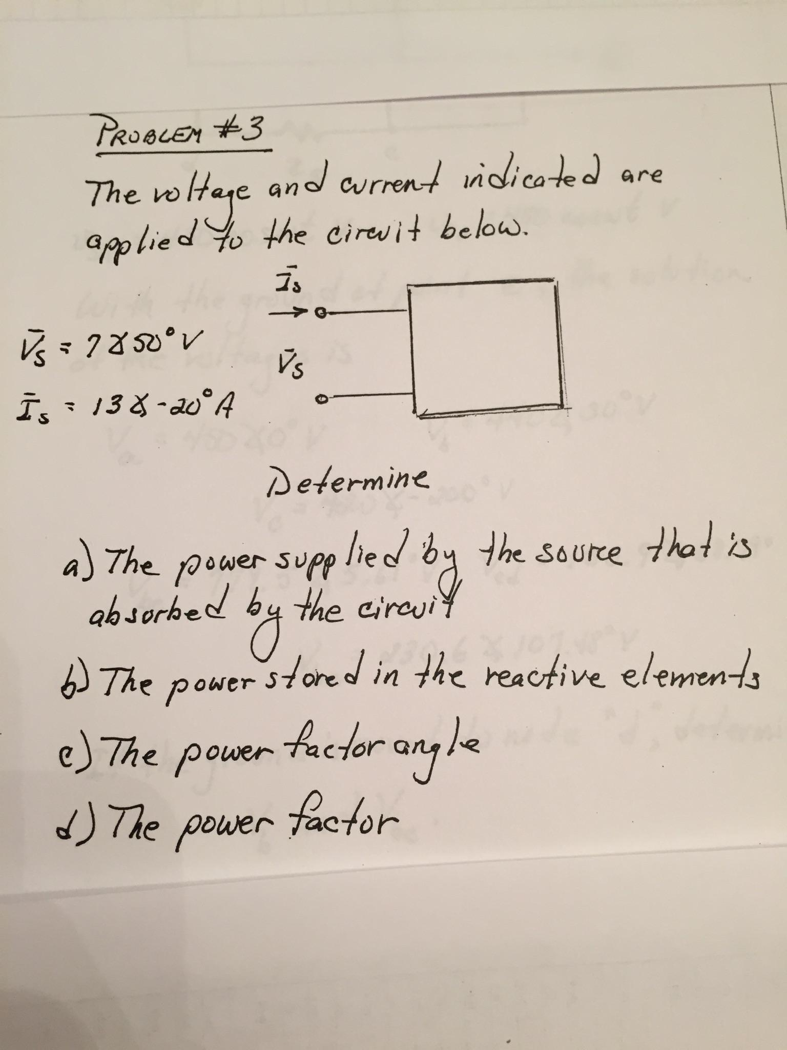 Solved The voltage and current indicated are applied to the | Chegg.com