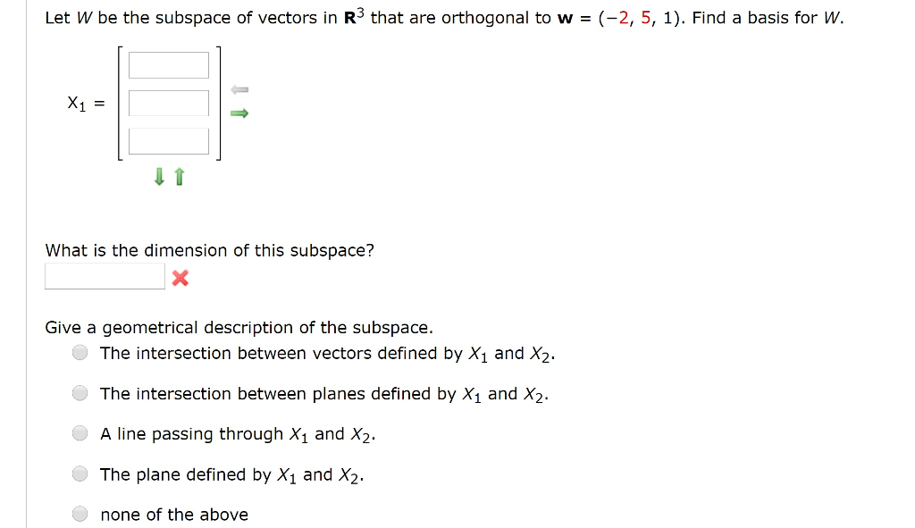 Solved Let W be the subspace of vectors in R3 that are | Chegg.com