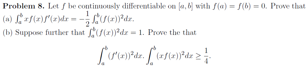 Solved Let f be continuously differentiable on FA, [a, b] | Chegg.com