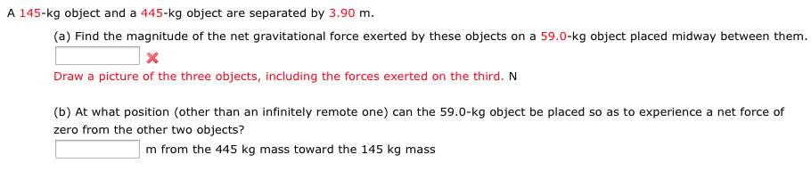 Solved A 145-kg object and a 445-kg object are separated by | Chegg.com