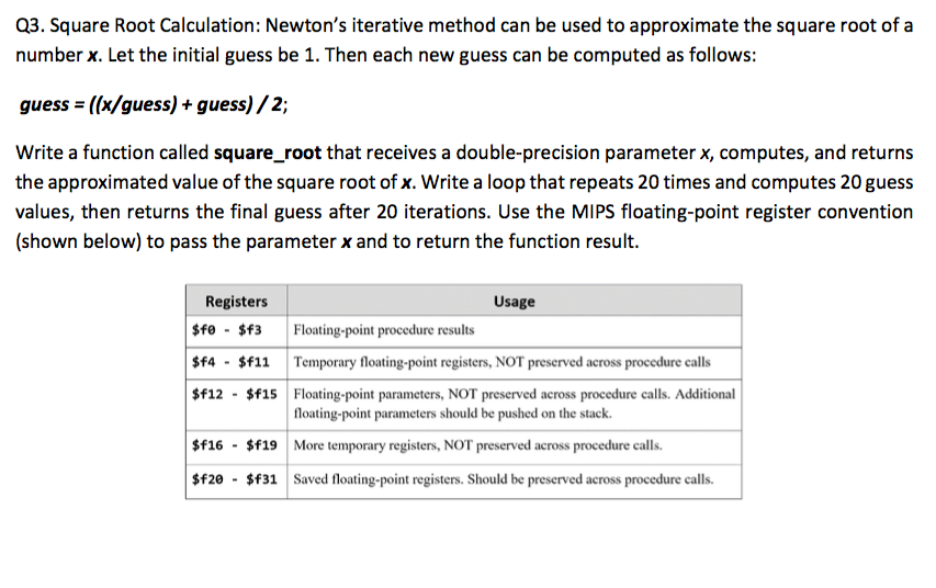 Solved Q3. Square Root Calculation: Newton's iterative | Chegg.com